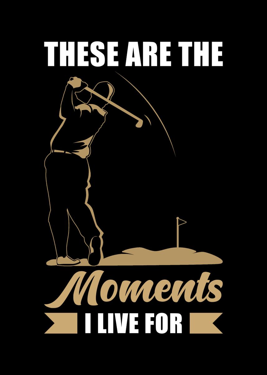 'Golf Saying Golfer Gift' Poster by schmugo | Displate