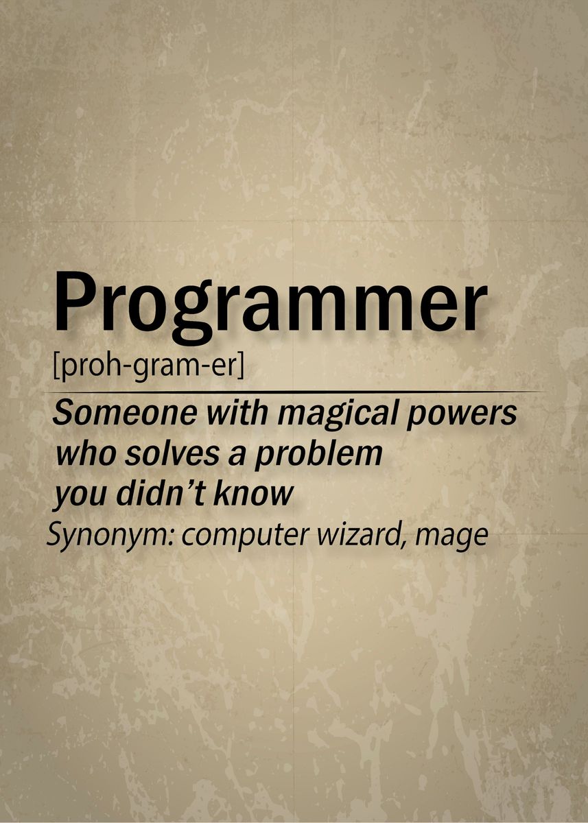 'programmer definition' Poster, picture, metal print, paint by Metal ...