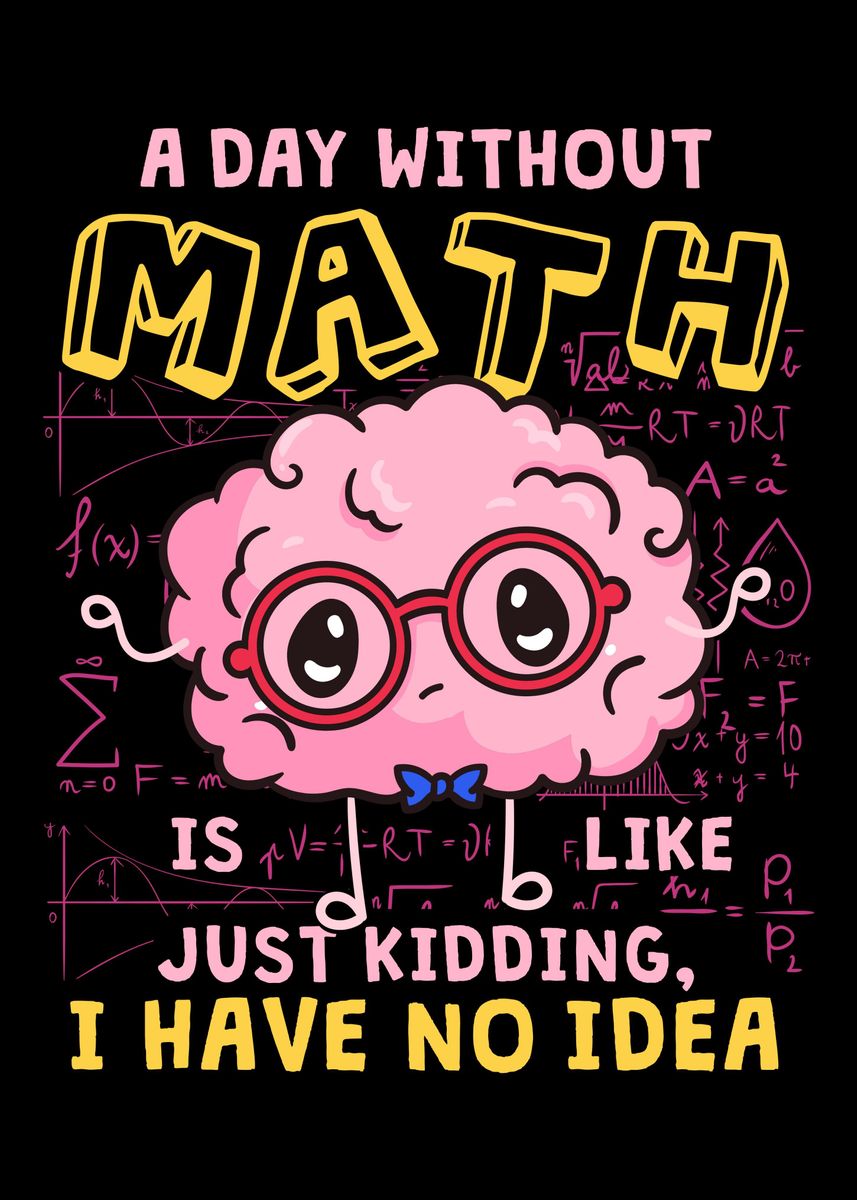 'Math' Poster, picture, metal print, paint by BLVCKPLATE | Displate