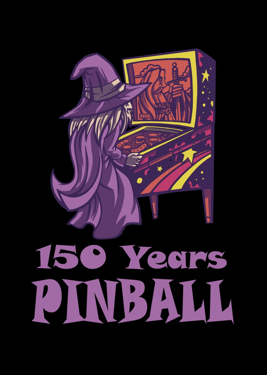 '150 Years Pinball Birthday' Poster by NoPlanB | Displate