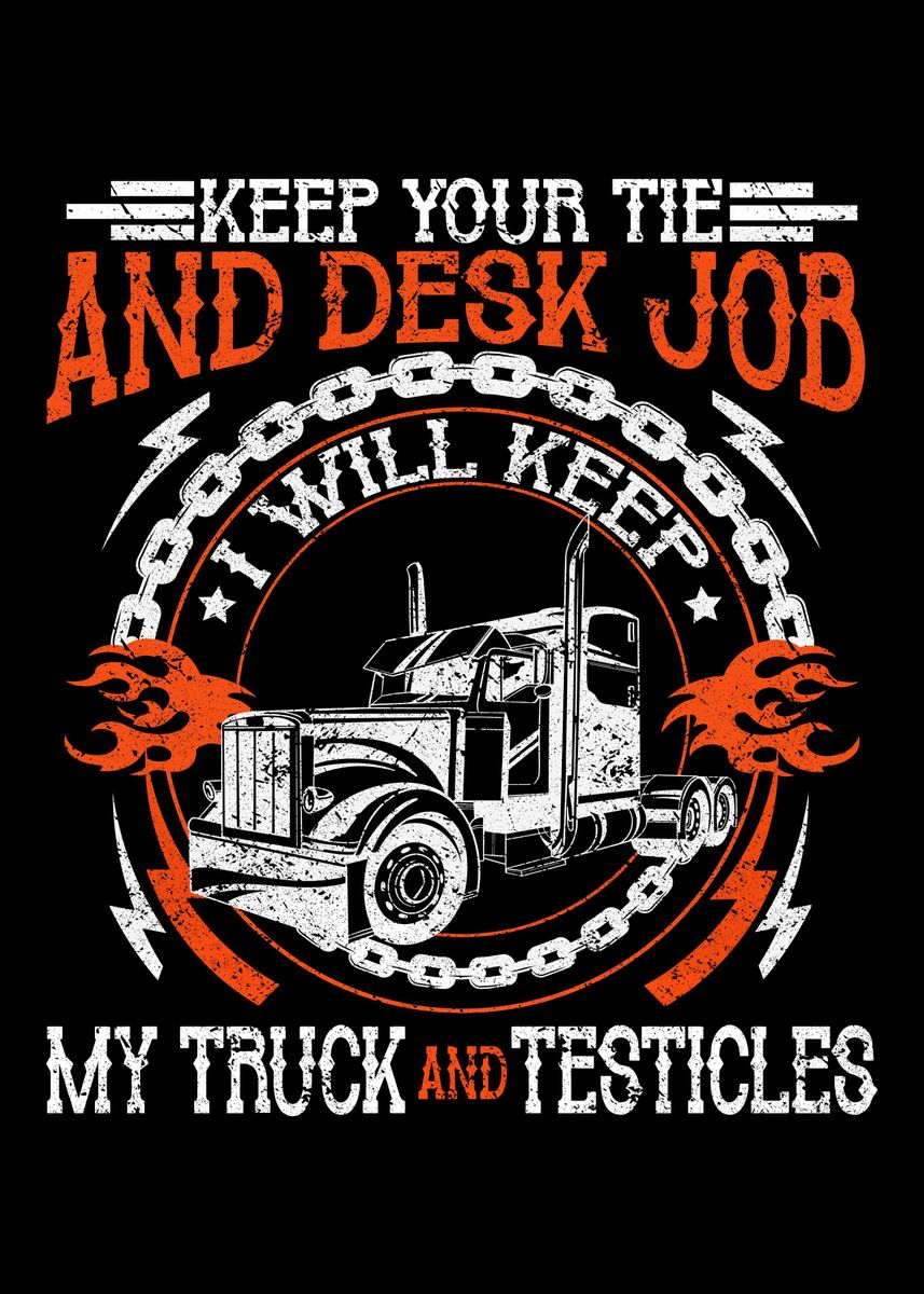 'Truck Driver Trucking' Poster, picture, metal print, paint by ...