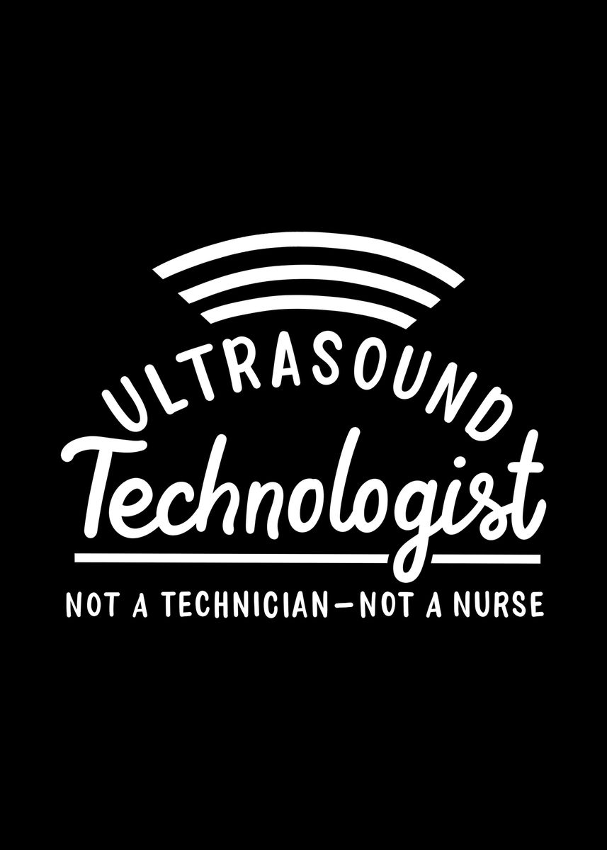 'Ultrasound Technologist' Poster, picture, metal print, paint by Mealla ...