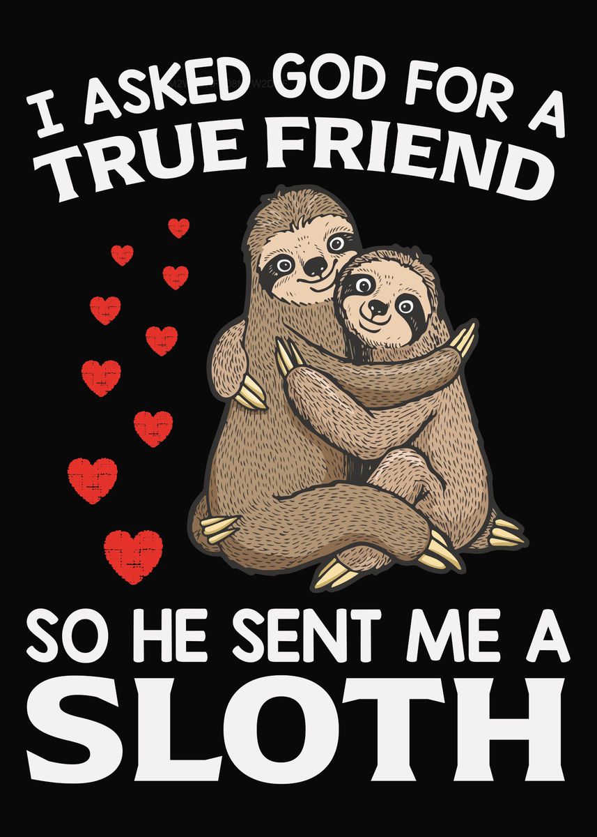 'Funny Lazy Sloth' Poster, picture, metal print, paint by Statements ...