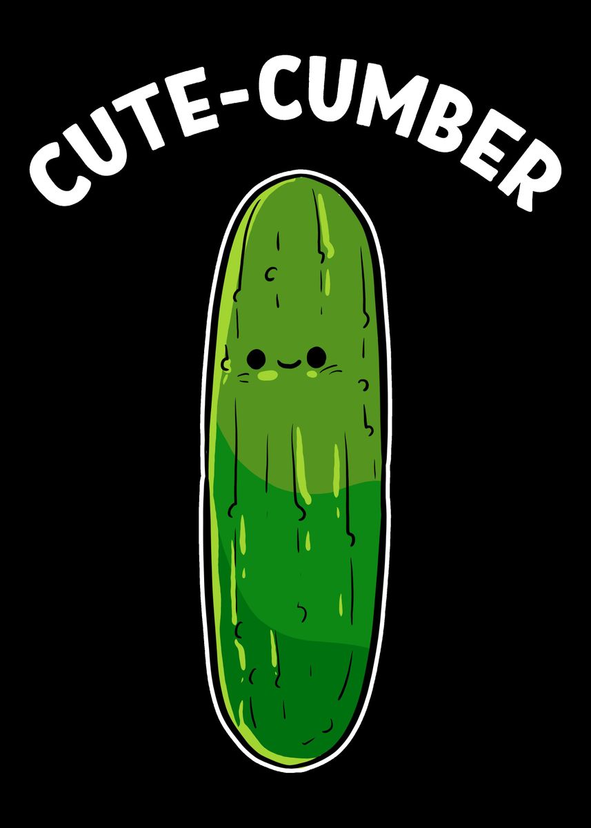 'CuteCumber Cucumber Lover' Poster, picture, metal print, paint by ...