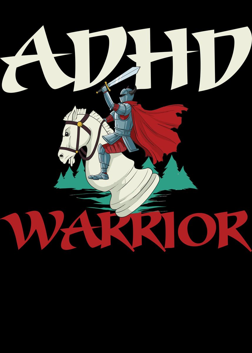 'ADHD Warrior' Poster, picture, metal print, paint by CatRobot | Displate
