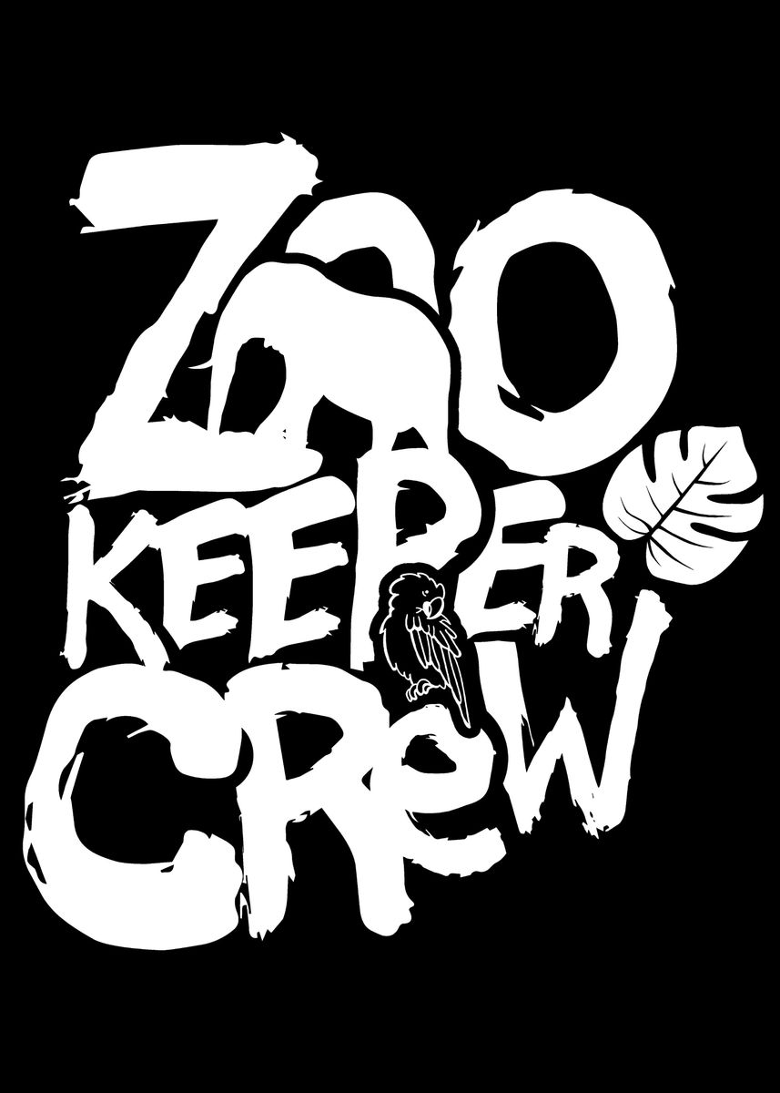 'Zookeeper Crew' Poster by dr3designs | Displate