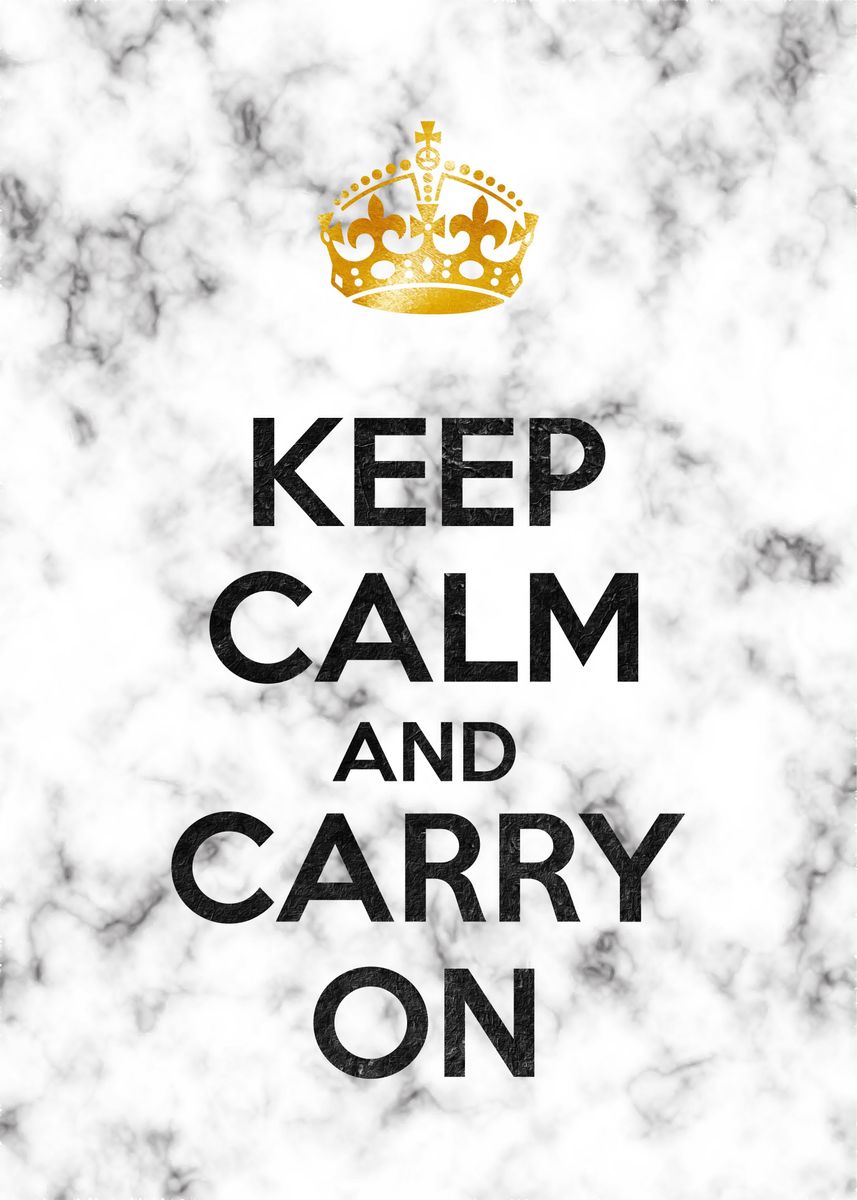 'KEEP CALM AND CARRY ON' Poster by Most Popular Cult posters | Displate