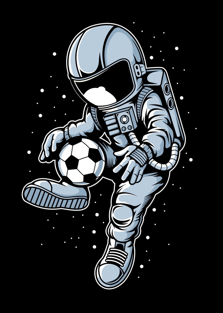 'Astronaut Goal Maker' Poster, picture, metal print, paint by Artistic ...