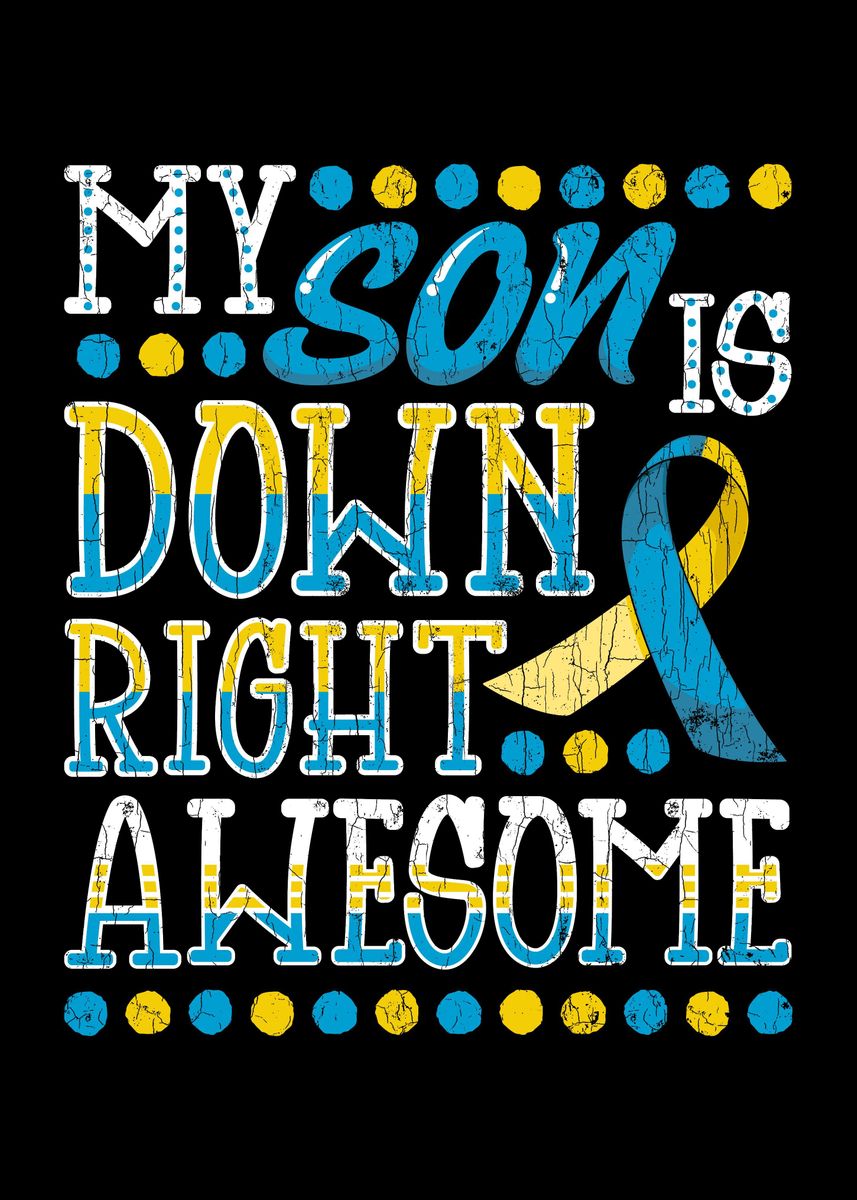 'Down Syndrome Awareness So' Poster, picture, metal print, paint by ...