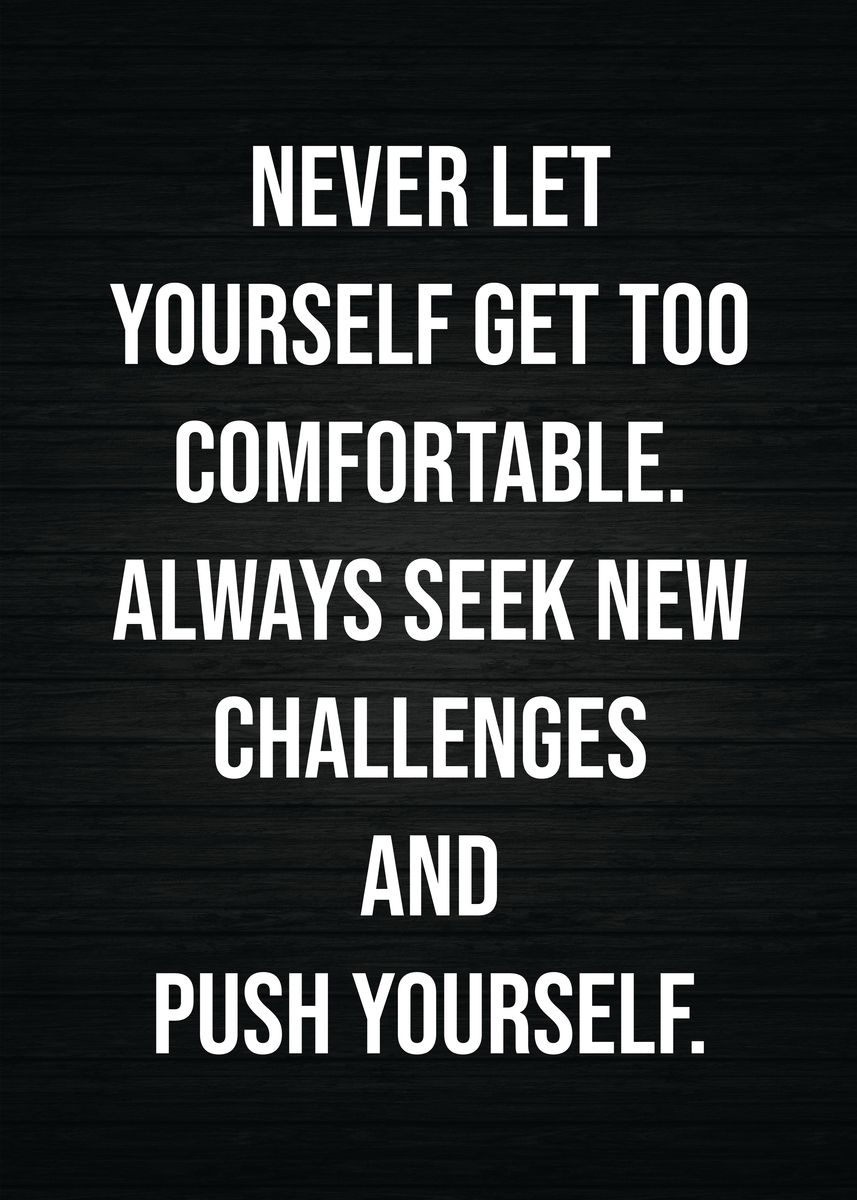 'Push Yourself' Poster, picture, metal print, paint by CHAN | Displate