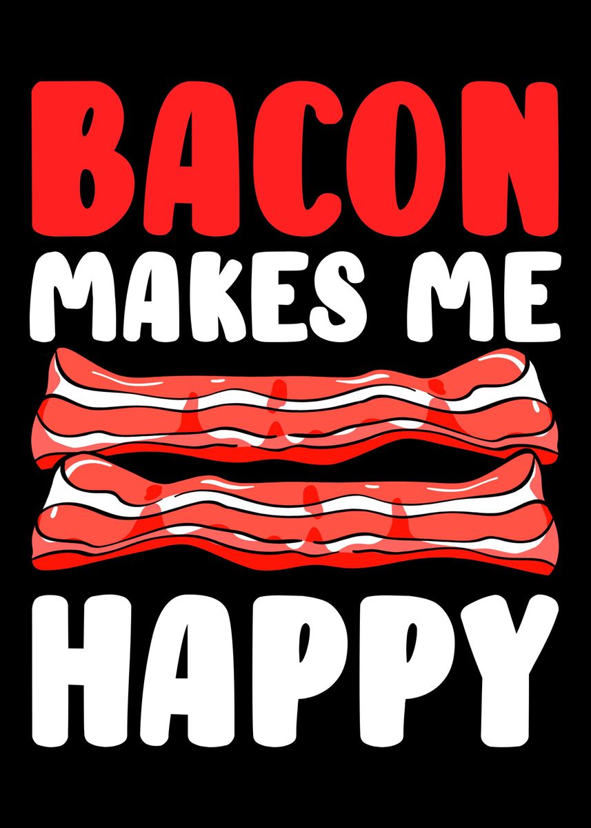 'Bacon' Poster, picture, metal print, paint by Hexor | Displate