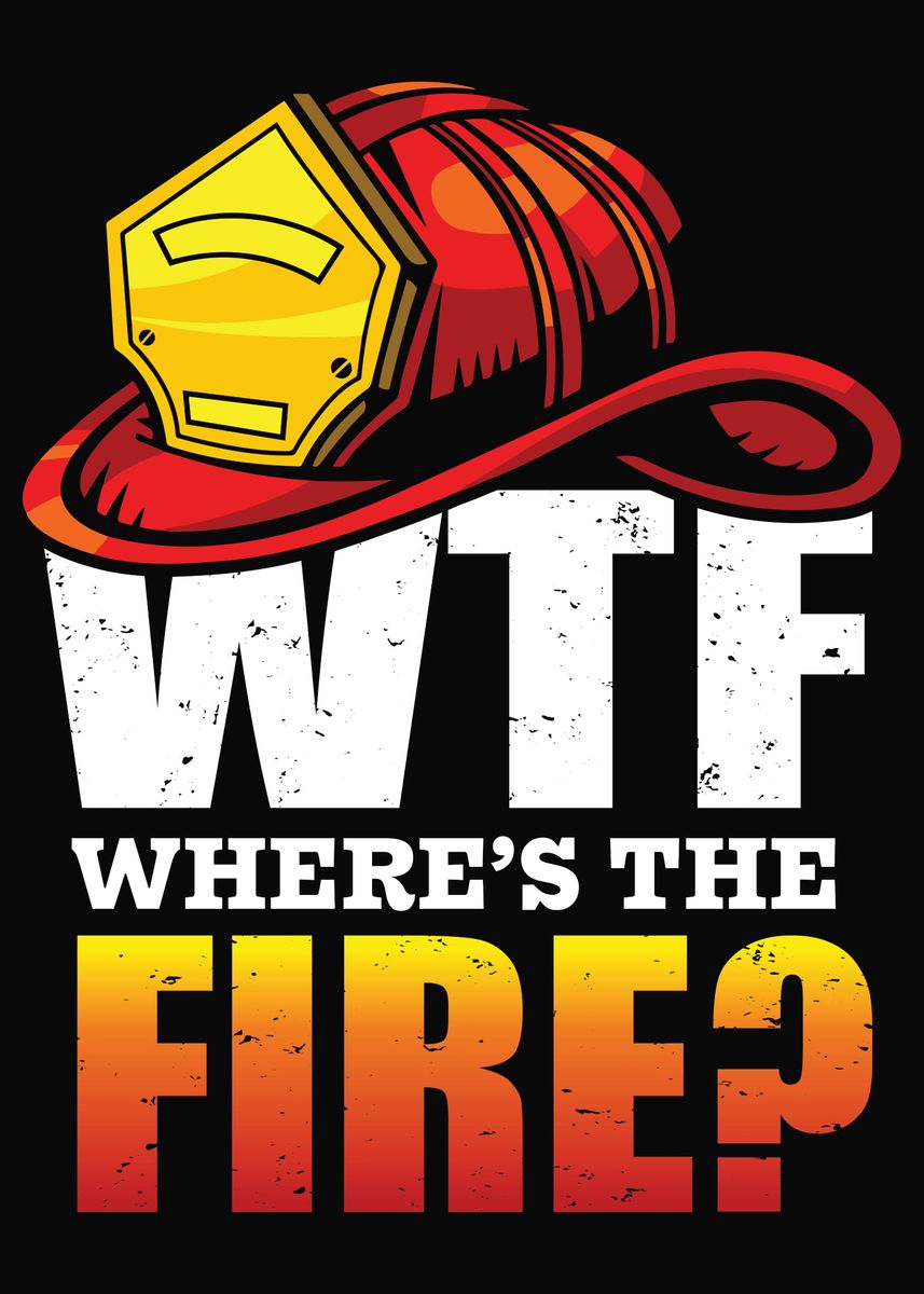 'Firefighter Fireman Fire' Poster, picture, metal print, paint by ...