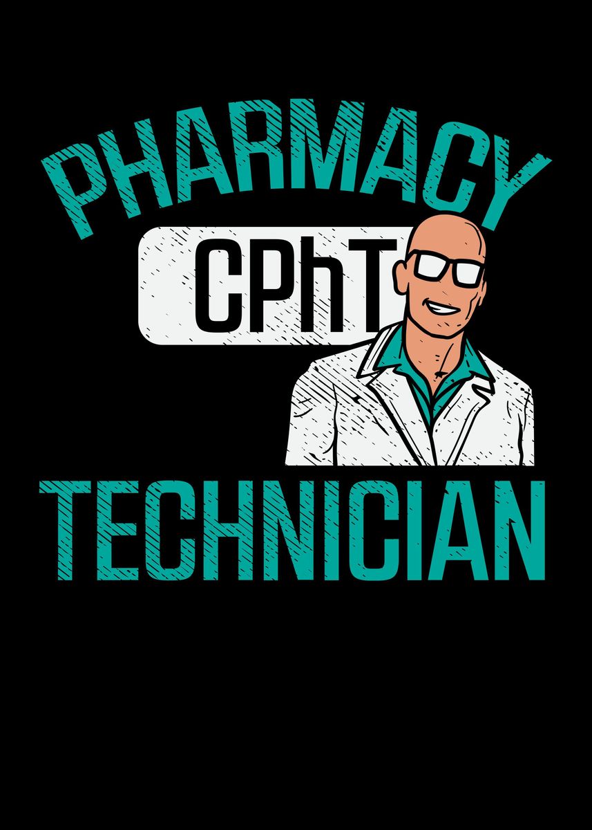 'CPhT Pharmacy Technician' Poster by Uwe Seibert | Displate