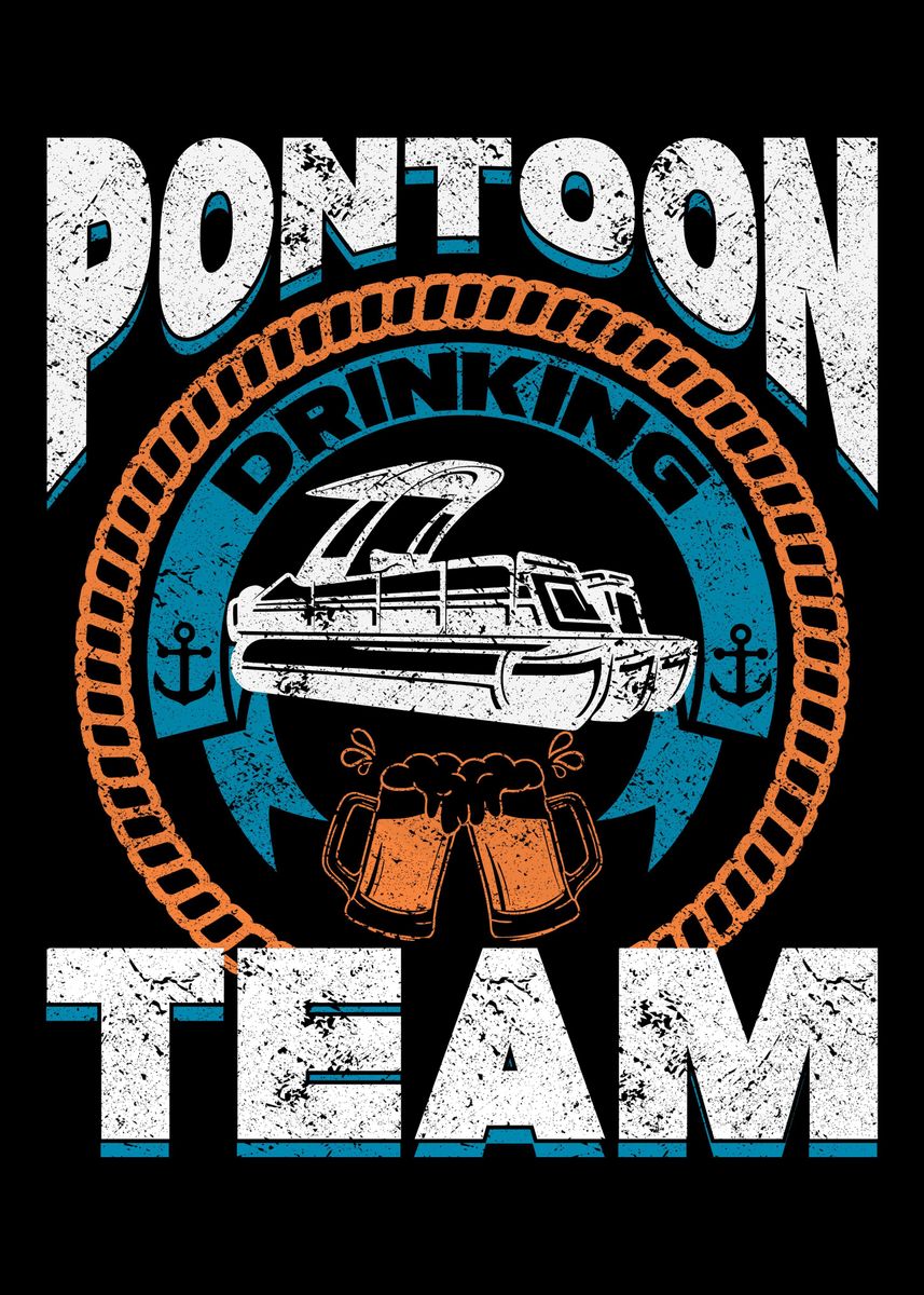 'Pontoon Boat Boating' Poster by CrazySquirrel | Displate