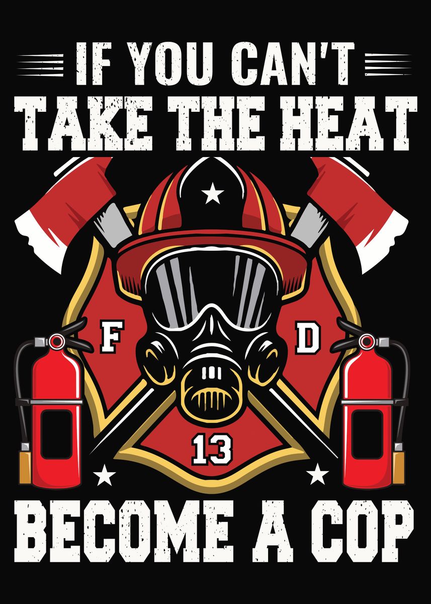 'Firefighter Fireman Fire' Poster, picture, metal print, paint by ...