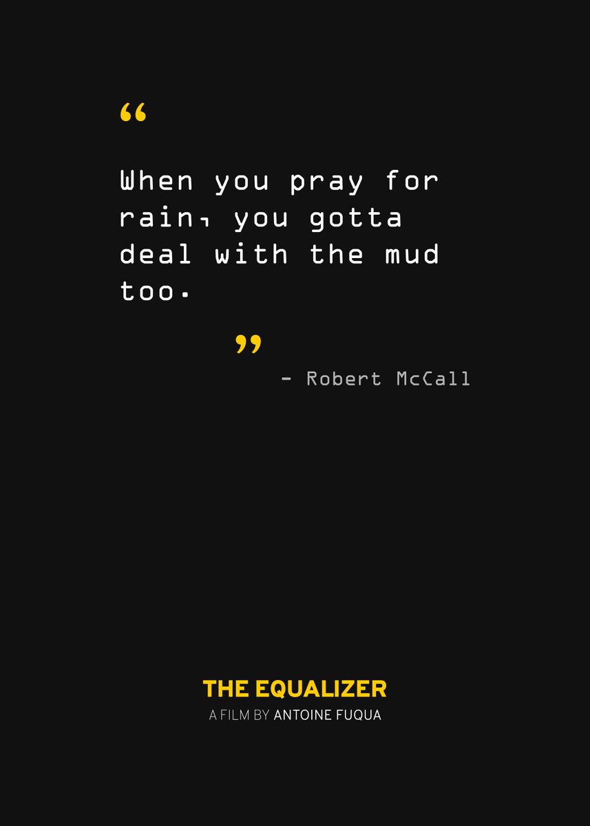 'The Equalizer Quote 1' Poster, picture, metal print, paint by Quoteey ...