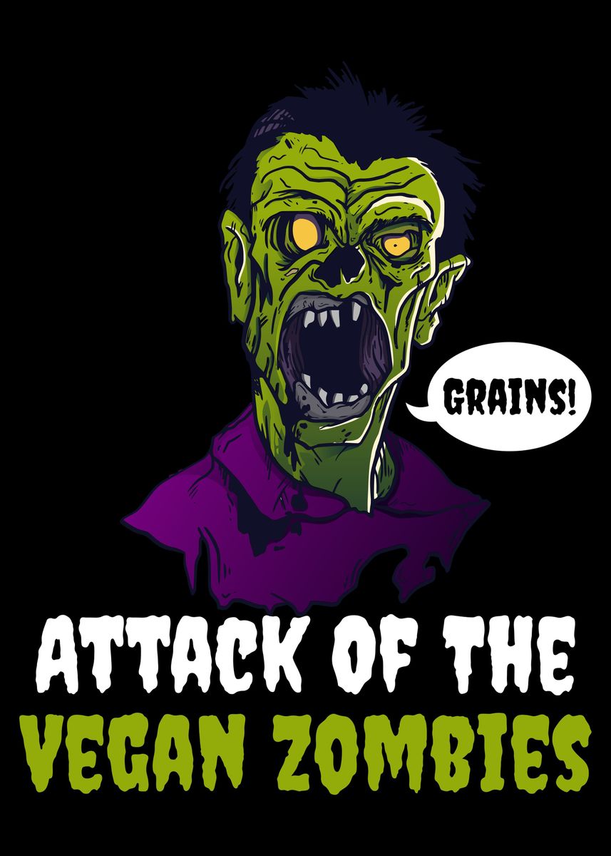 'Attack Of The Vegan' Poster by CatRobot | Displate