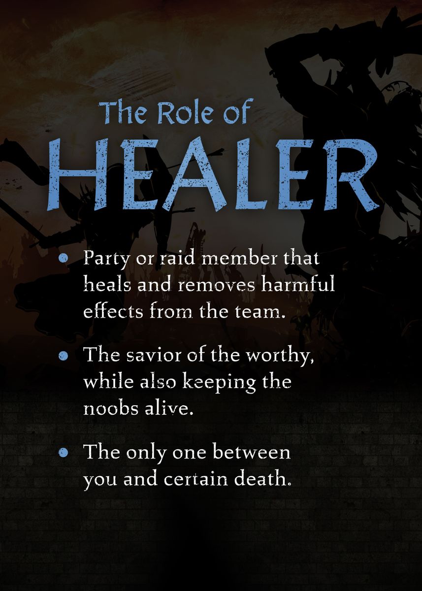 'The Role Of Healer Gamer' Poster, picture, metal print, paint by ...