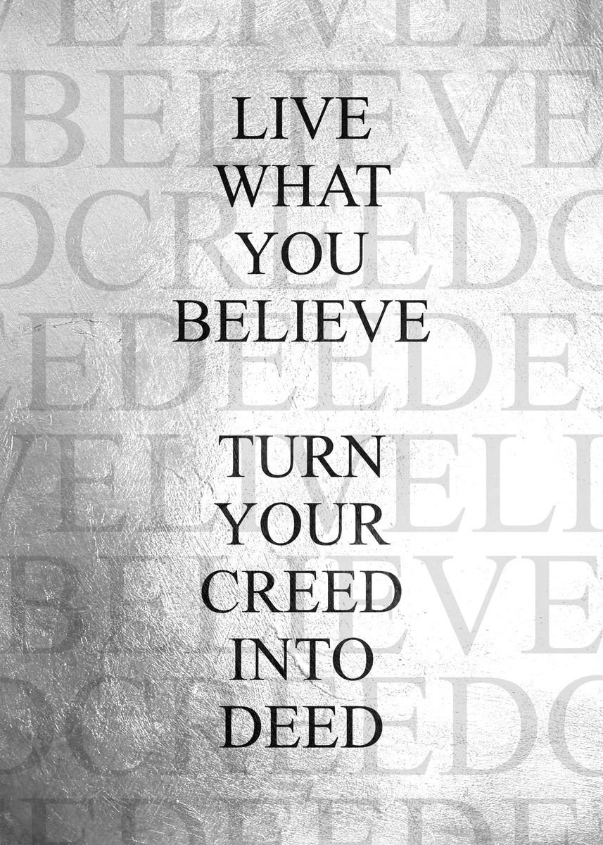 'Live What You Believe' Poster by ABConcepts | Displate
