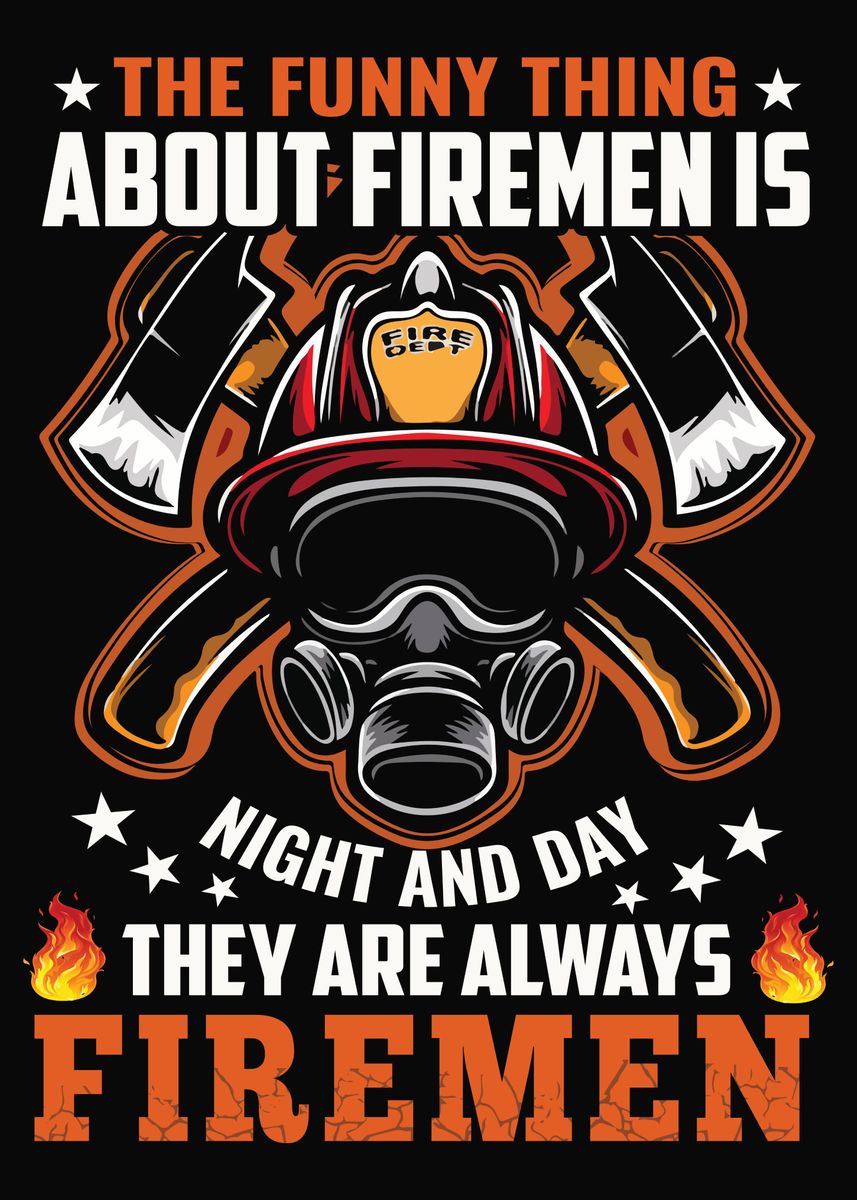 'Firefighter Fireman Fire' Poster, picture, metal print, paint by ...