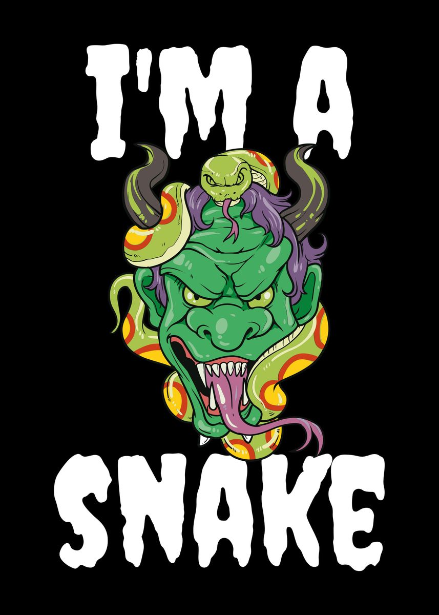 'Im A Snake' Poster, picture, metal print, paint by CatRobot | Displate