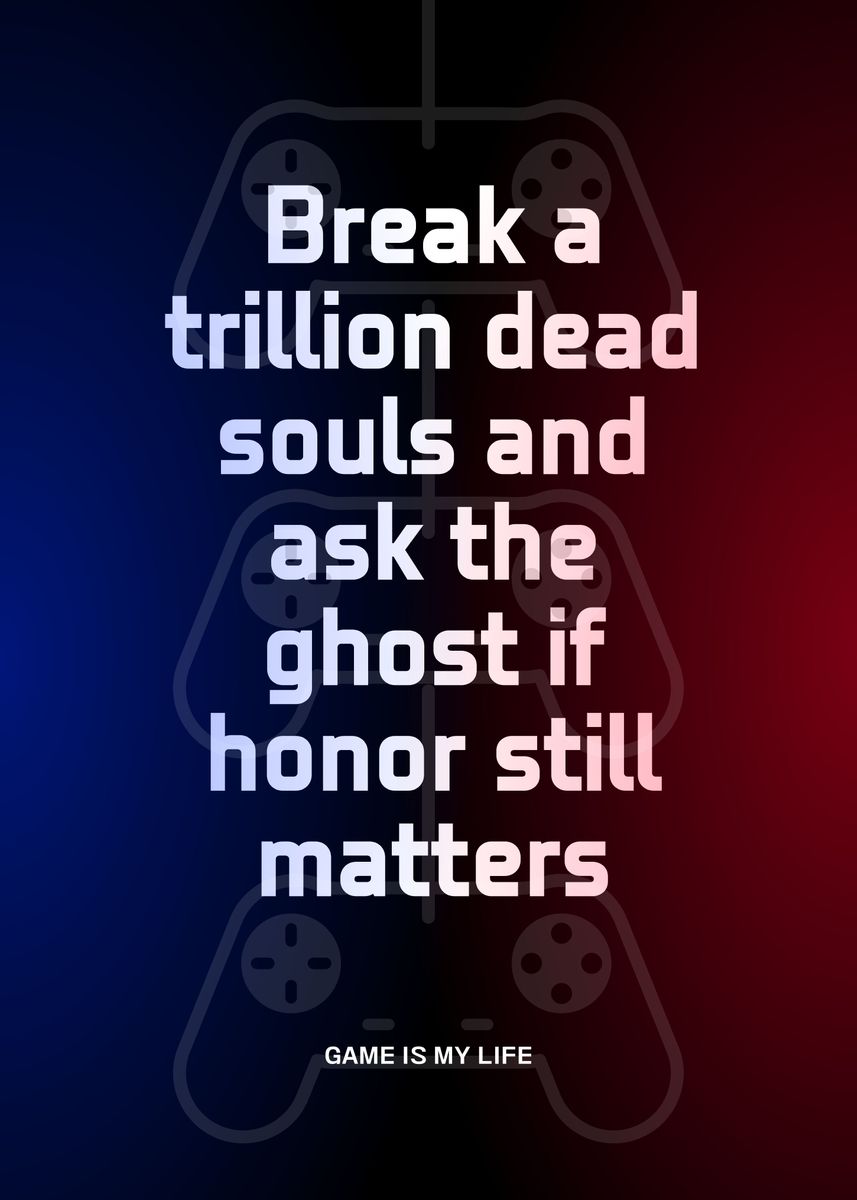 'Gaming Quotes 20' Poster, picture, metal print, paint by Ziartz Poster ...