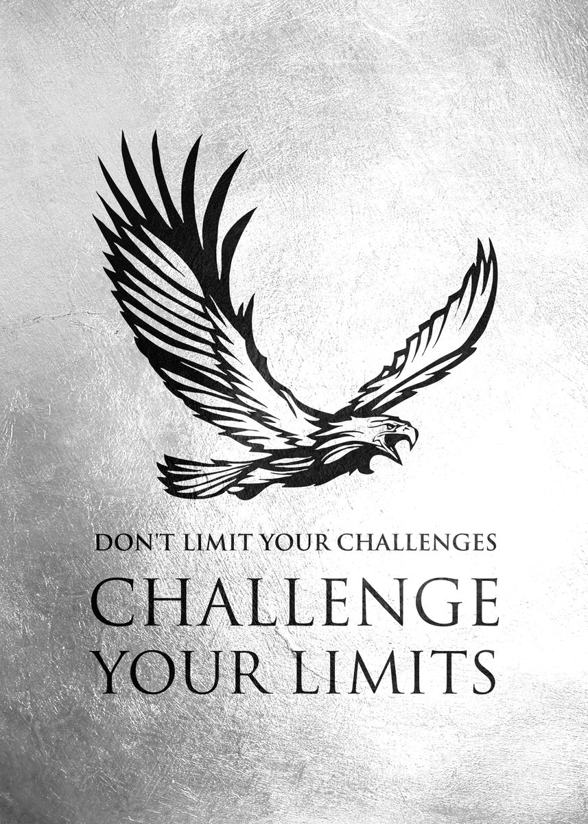 'Challenge Your Limits' Poster by ABConcepts | Displate