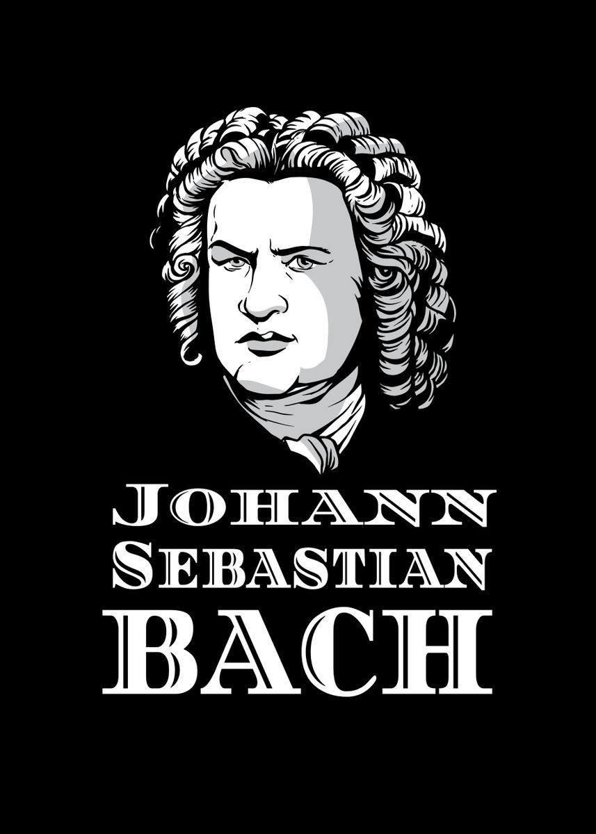 'Johann Sebastian Bach' Poster, picture, metal print, paint by NoPlanB ...