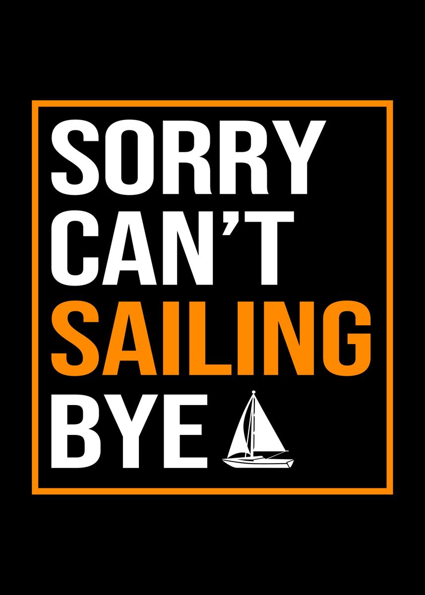 'Sailing Funny' Poster, picture, metal print, paint by FunnyGifts ...