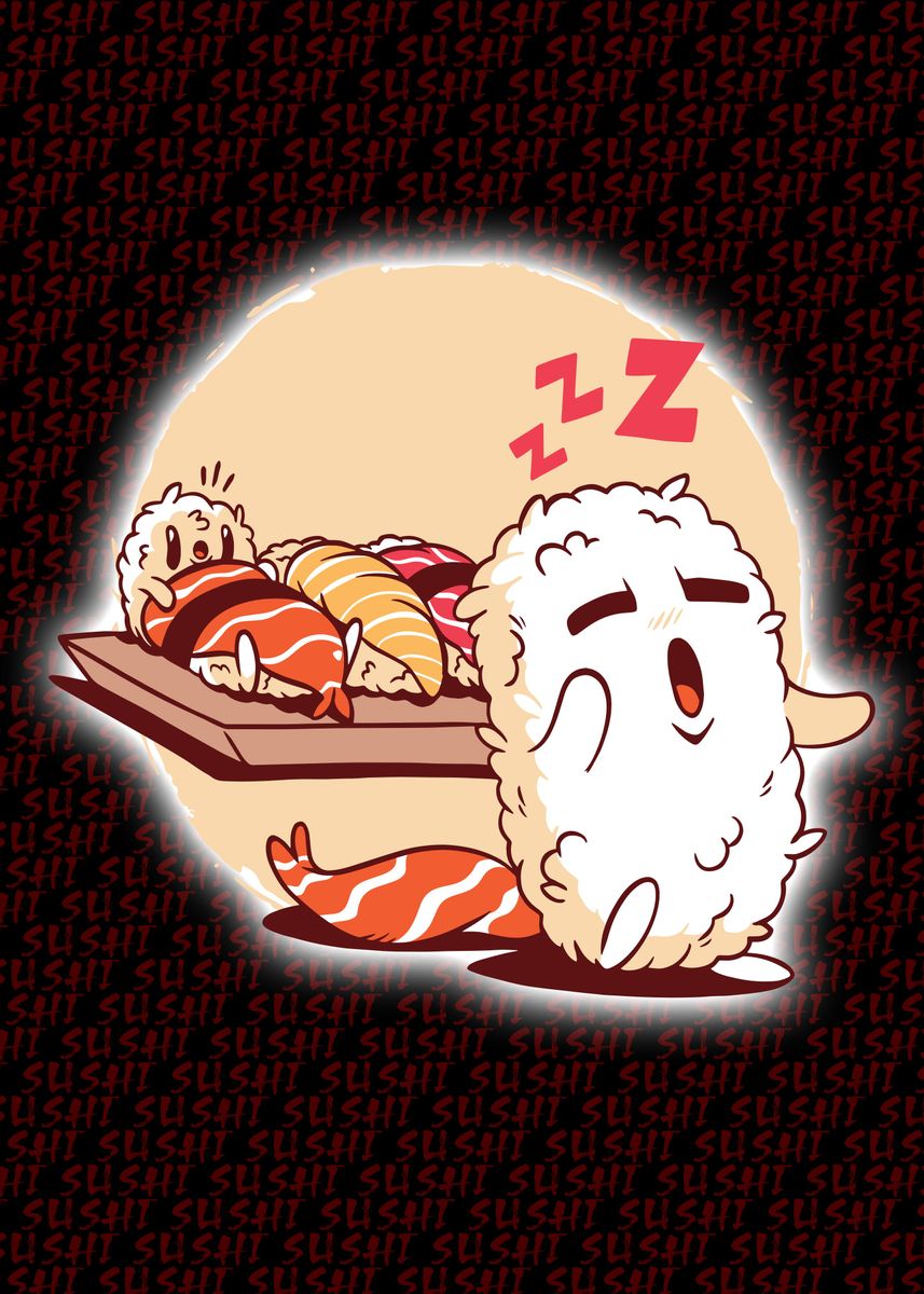'Sleeping Sushi' Poster, picture, metal print, paint by Andreas ...