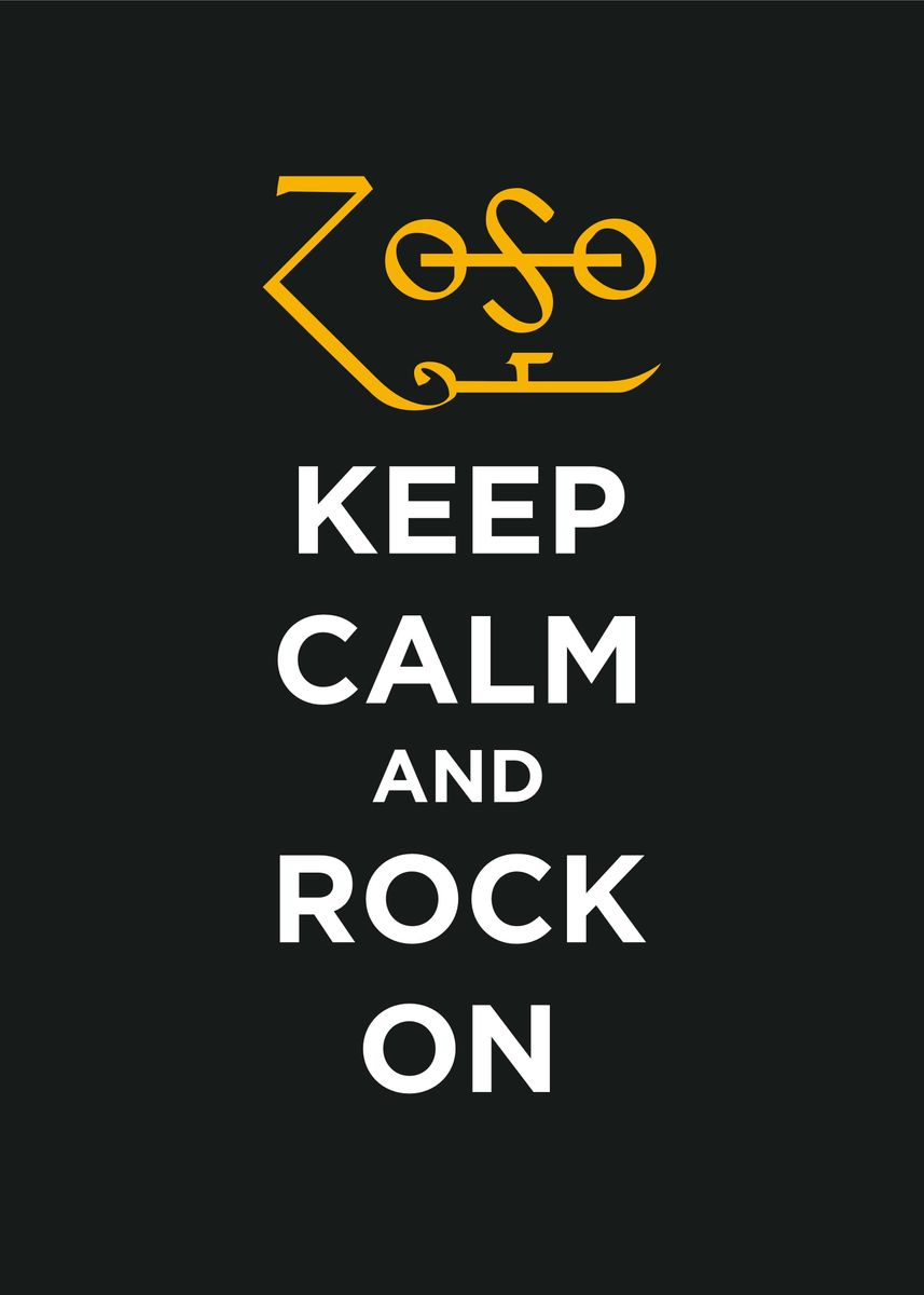 'Keep calm and rock on' Poster, picture, metal print, paint by Top ...
