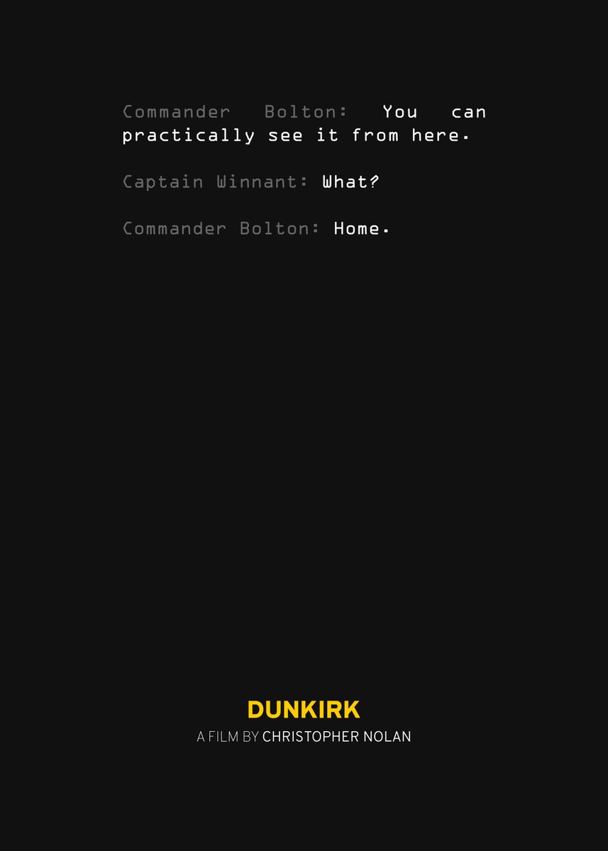 'Dunkirk Quote 3' Poster, picture, metal print, paint by Quoteey | Displate