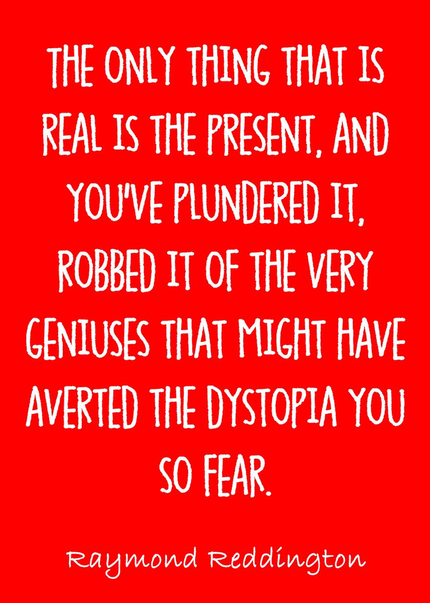 'raymond reddington quotes' Poster by Blood Digital | Displate