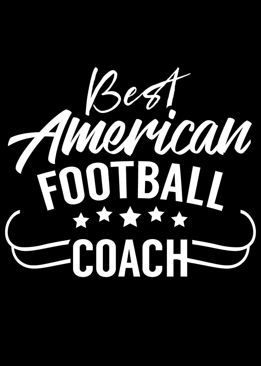 'American Football Coach' Poster by dr3designs | Displate
