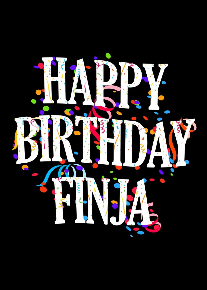 'Happy Birthday Finja' Poster, picture, metal print, paint by ...