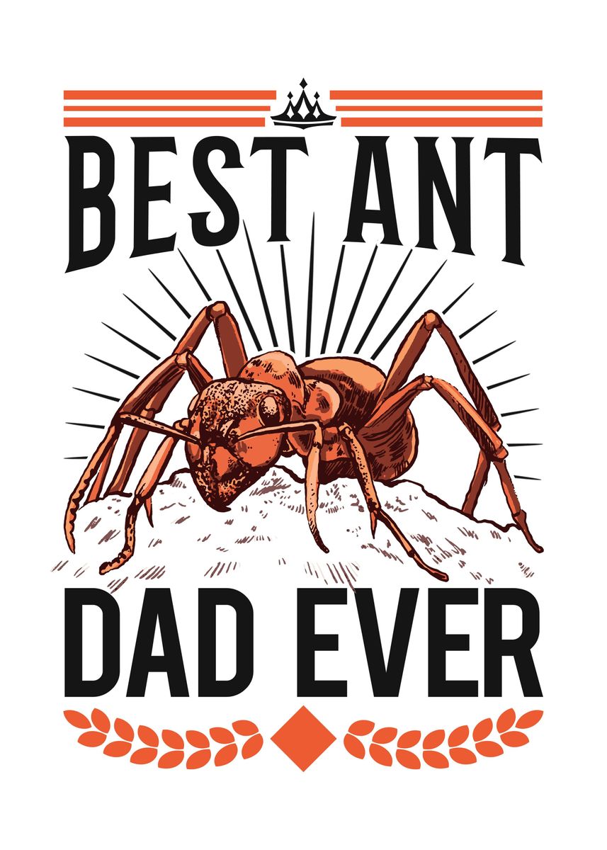'Best Ant Dad Ever Farm' Poster, picture, metal print, paint by ...