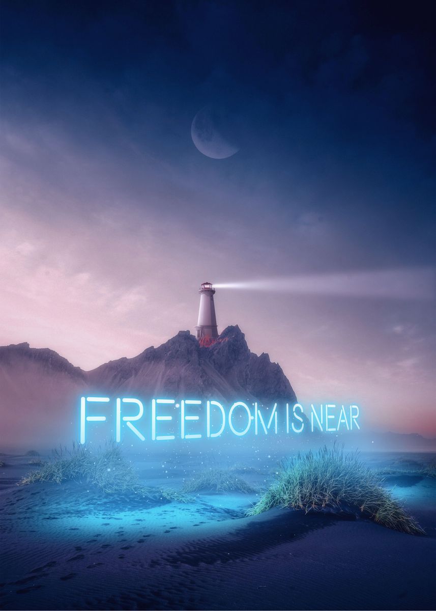 'Freedom is near' Poster, picture, metal print, paint by Giorgos ...