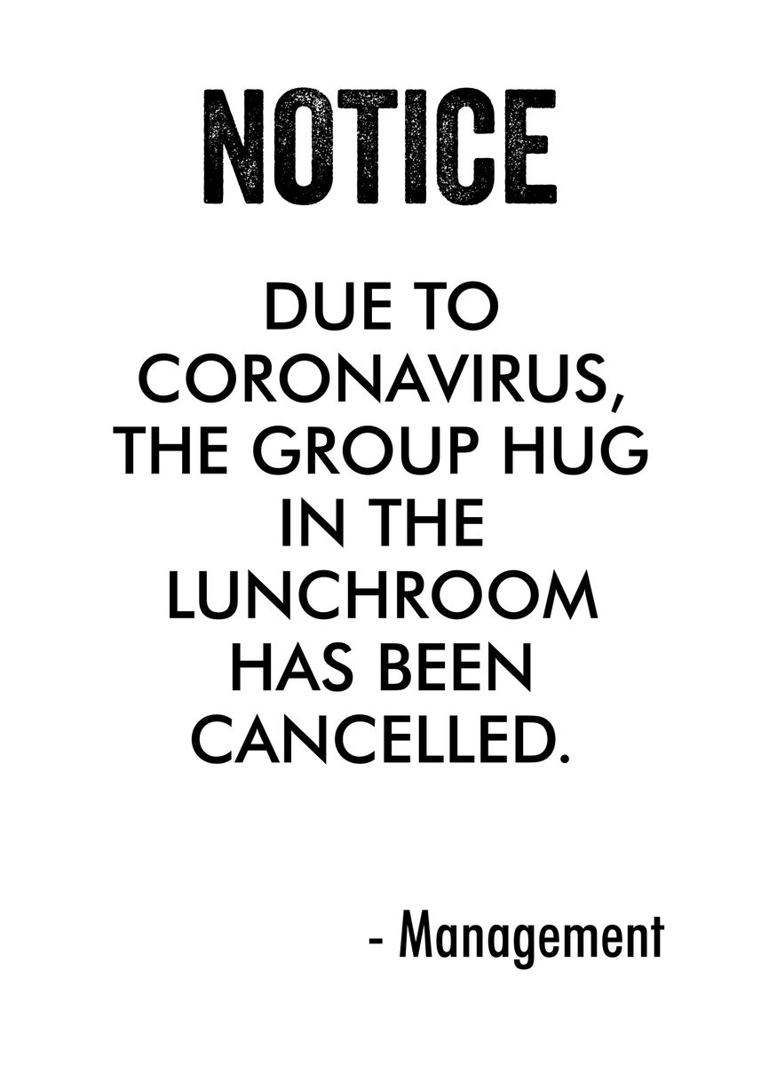 'FUNNY COVID OFFICE HUG' Poster, picture, metal print, paint by Atomic ...