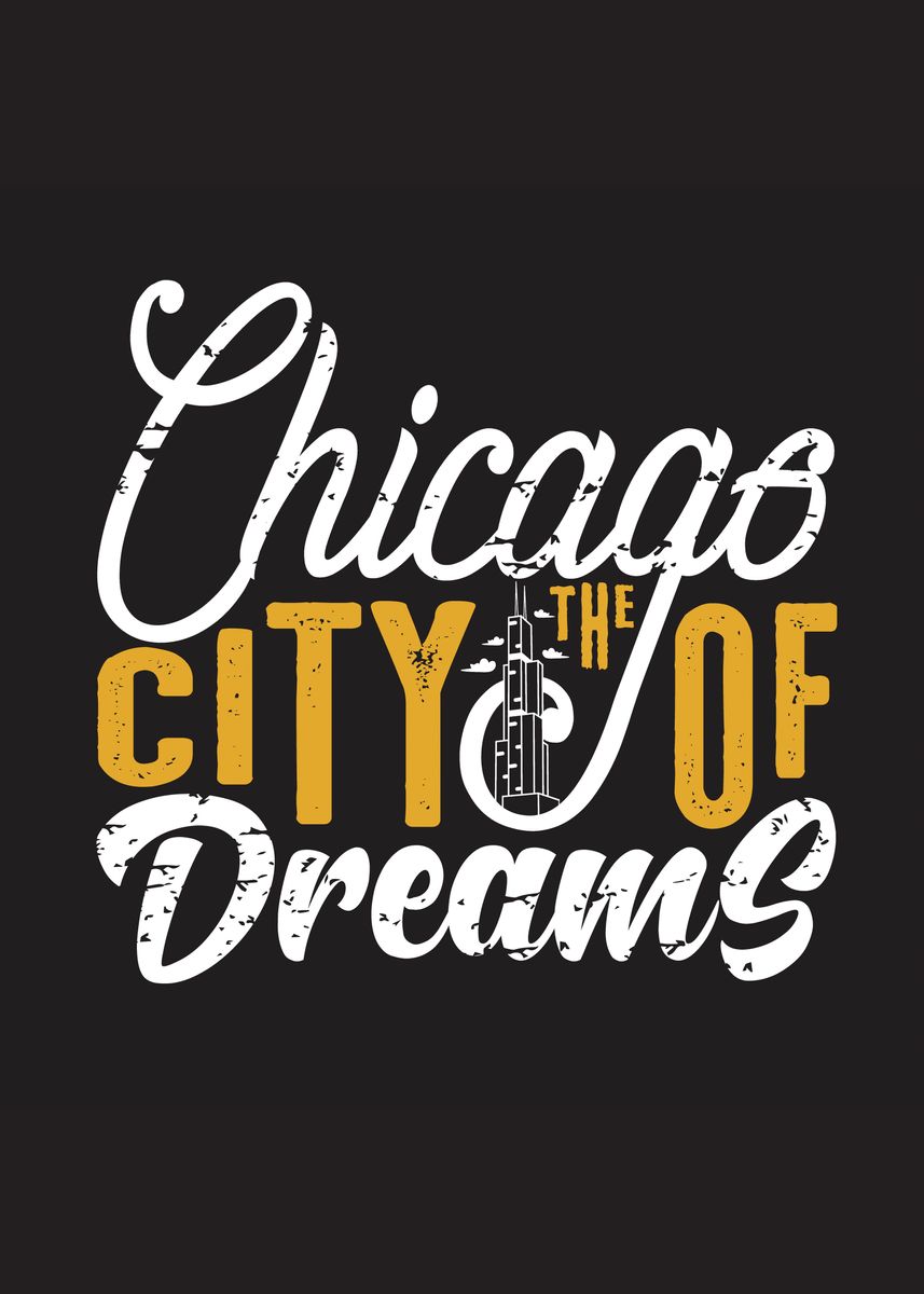 'Dream Chicago' Poster, picture, metal print, paint by Beone Digital ...