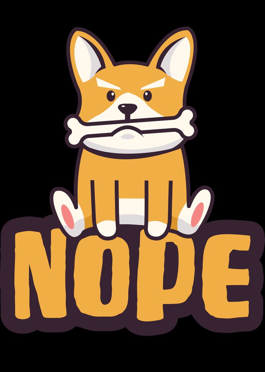 'Corgi Nope' Poster by CatRobot | Displate