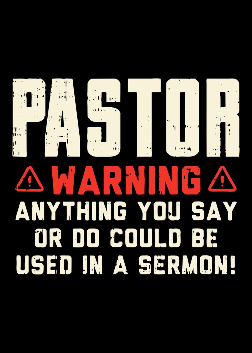 'pastor warning' Poster by retno triningsih abdiningtyas | Displate