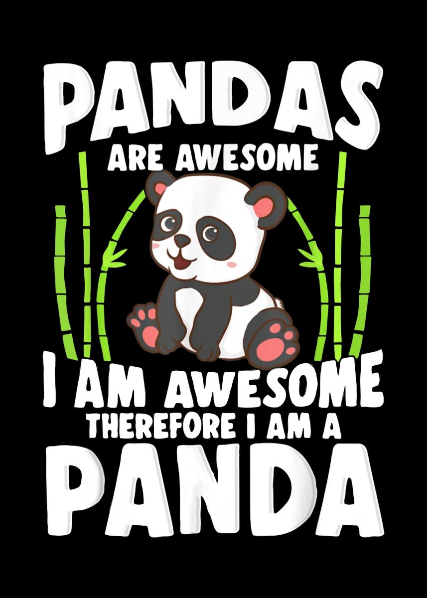 'pandas are awesome' Poster, picture, metal print, paint by riyadi ...
