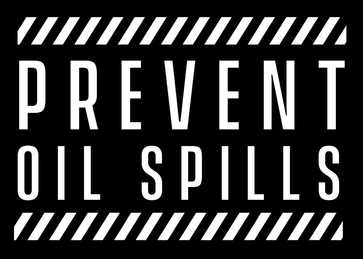 'Prevent oil spills' Poster by dr3designs | Displate