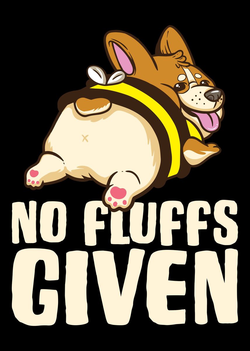 'No Fluffs Given' Poster by CatRobot | Displate