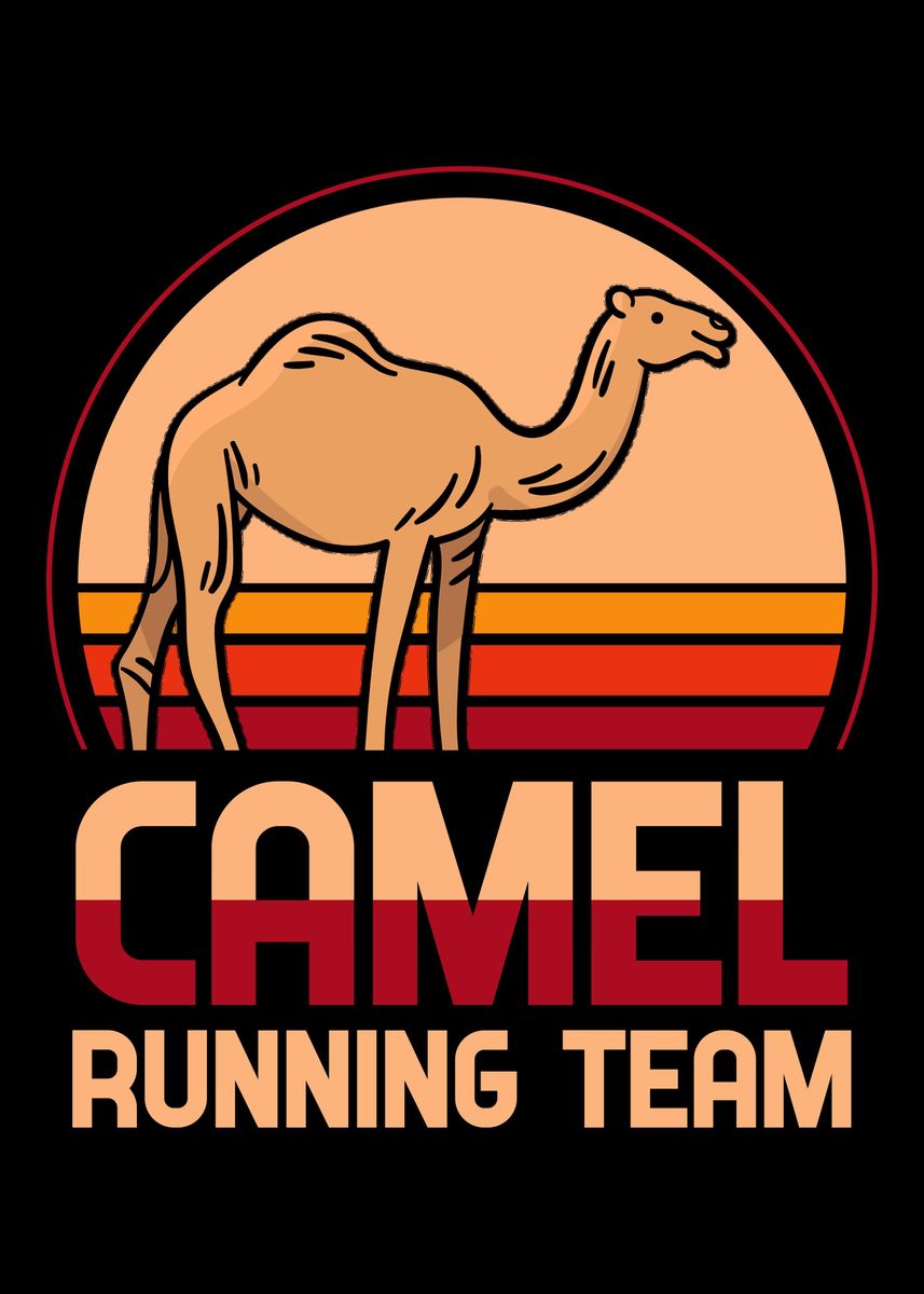 'Camel Running Team Animal' Poster, picture, metal print, paint by ...