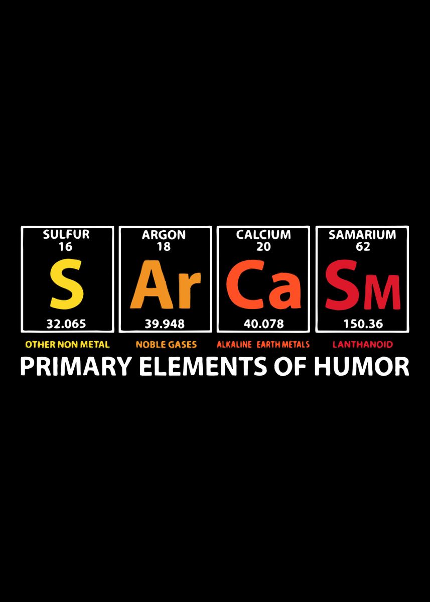 'primary elements of humor' Poster, picture, metal print, paint by ...