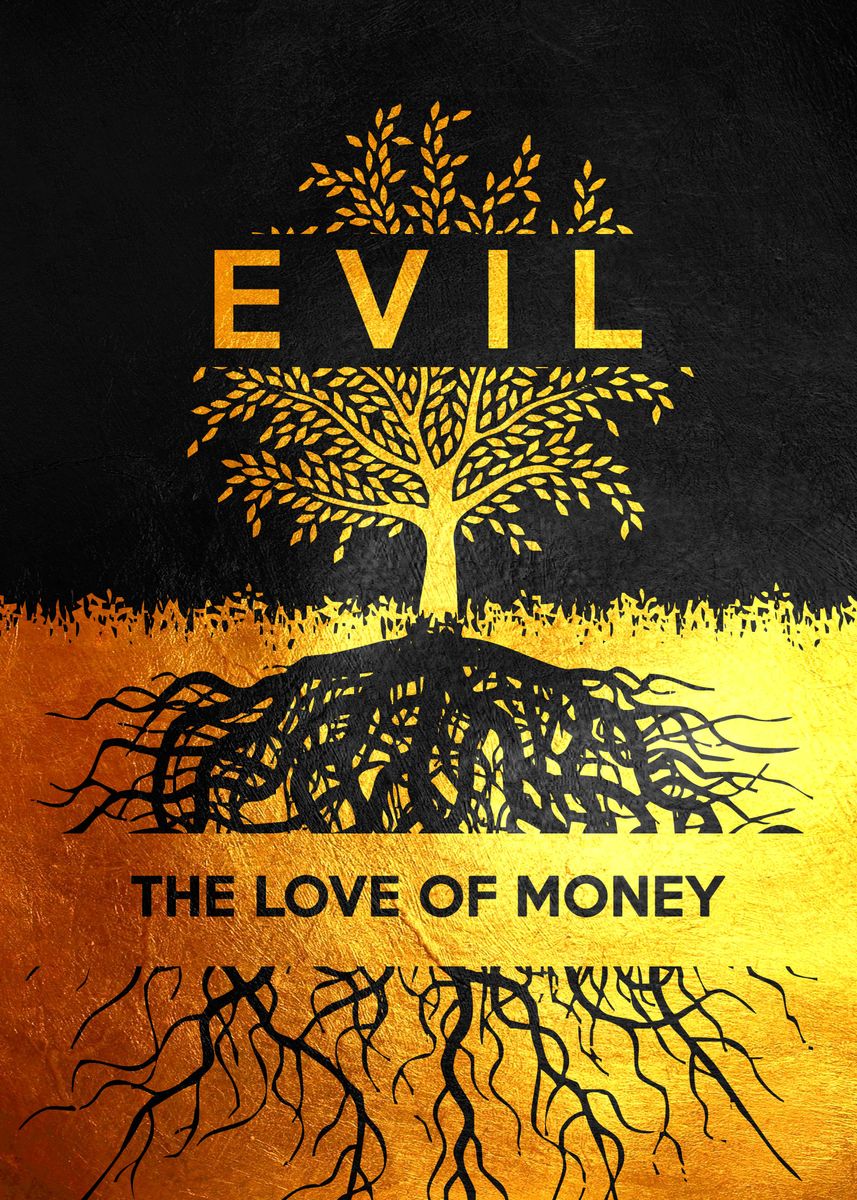 'The Root of All Evil' Poster, picture, metal print, paint by ...