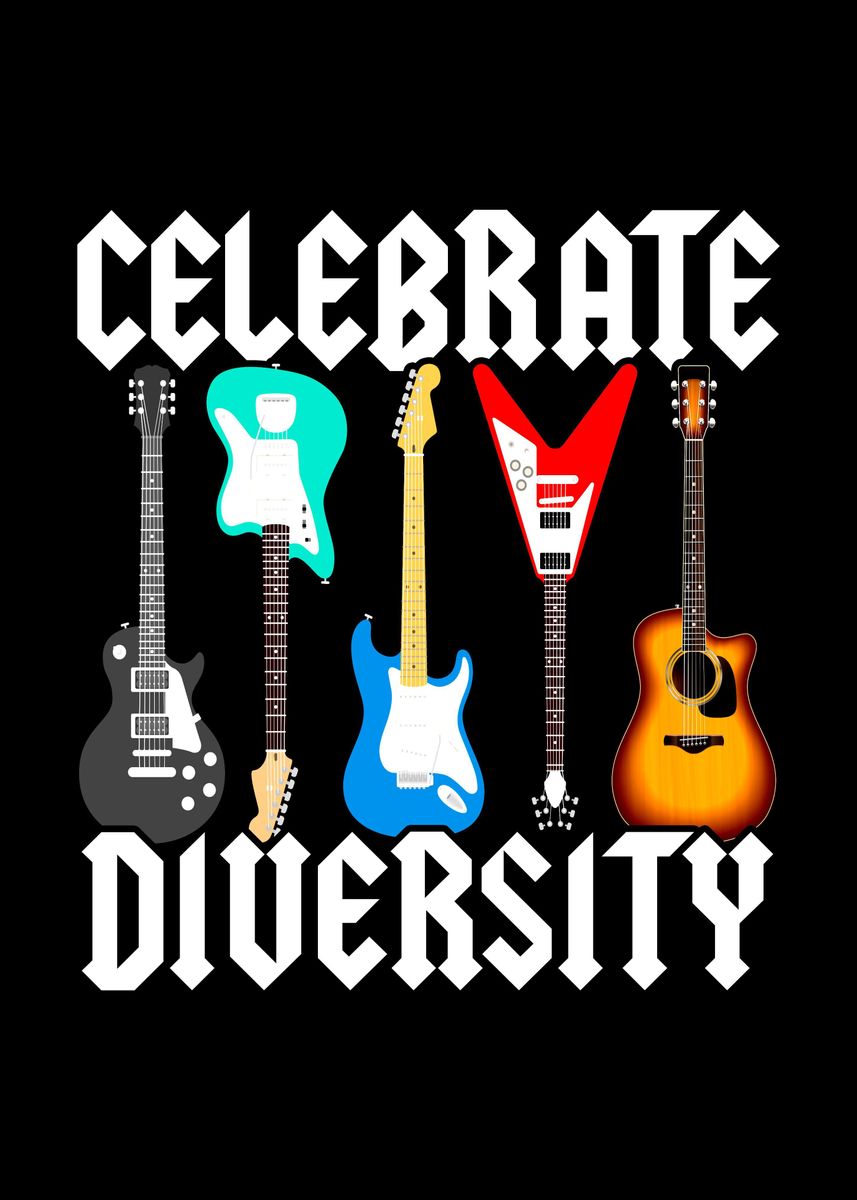 'Guitar Celebrate Diversity' Poster by EDventures | Displate