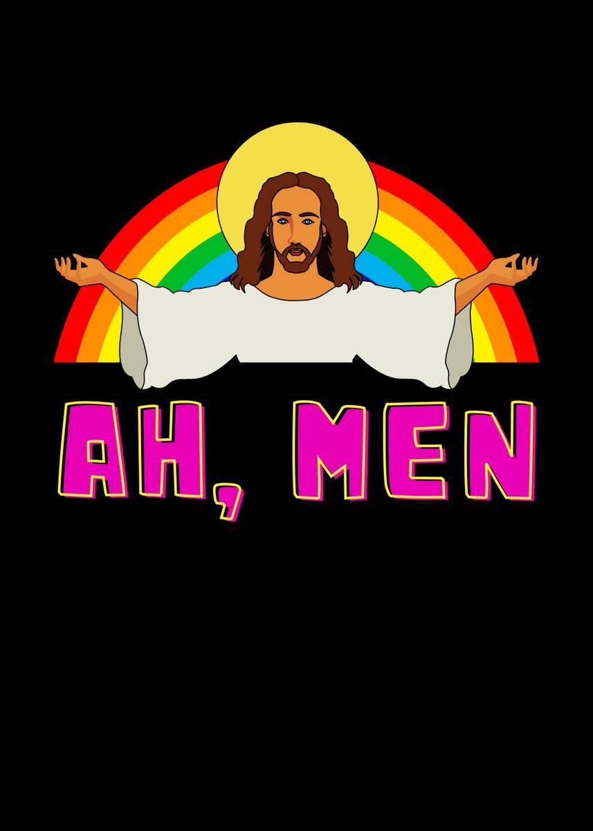 'Funny LGBT Ah Man Jesus' Poster, picture, metal print, paint by Foxxy ...