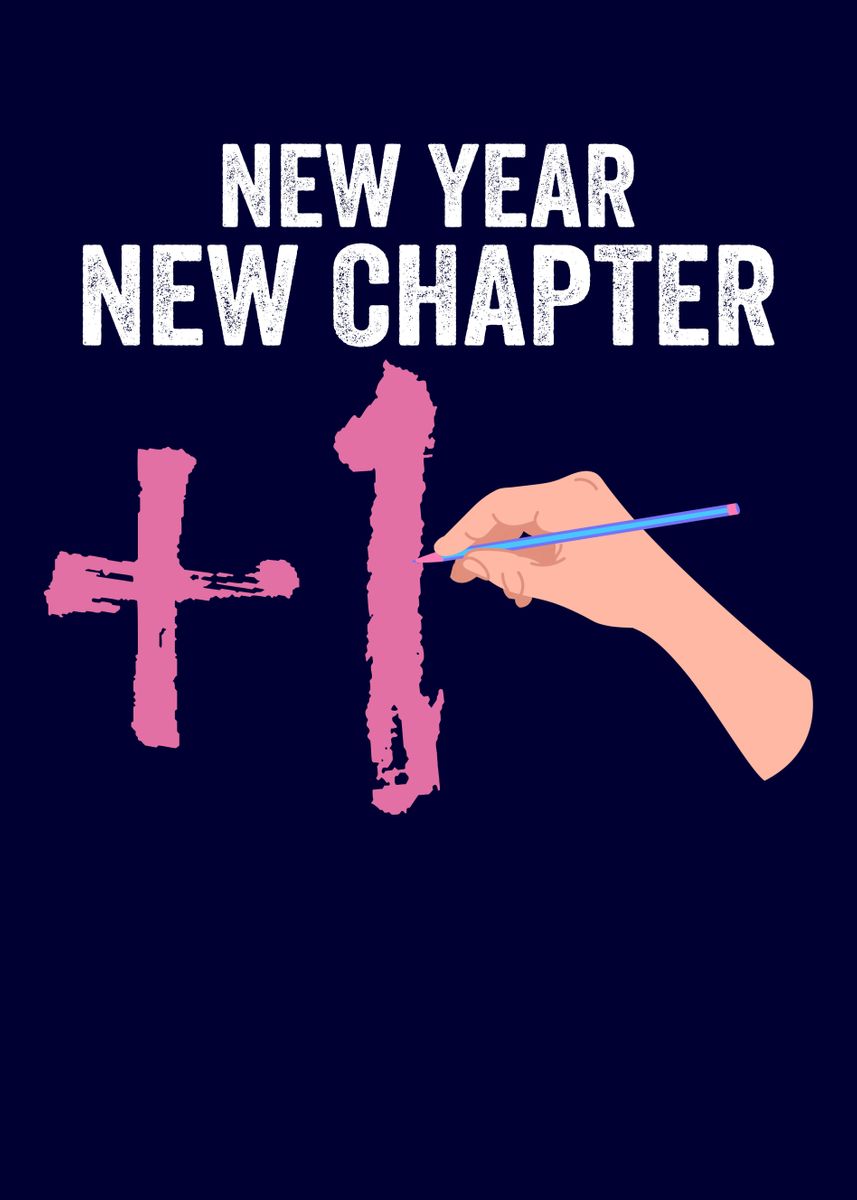 'New Year Chapter + 1' Poster, picture, metal print, paint by MzumO ...